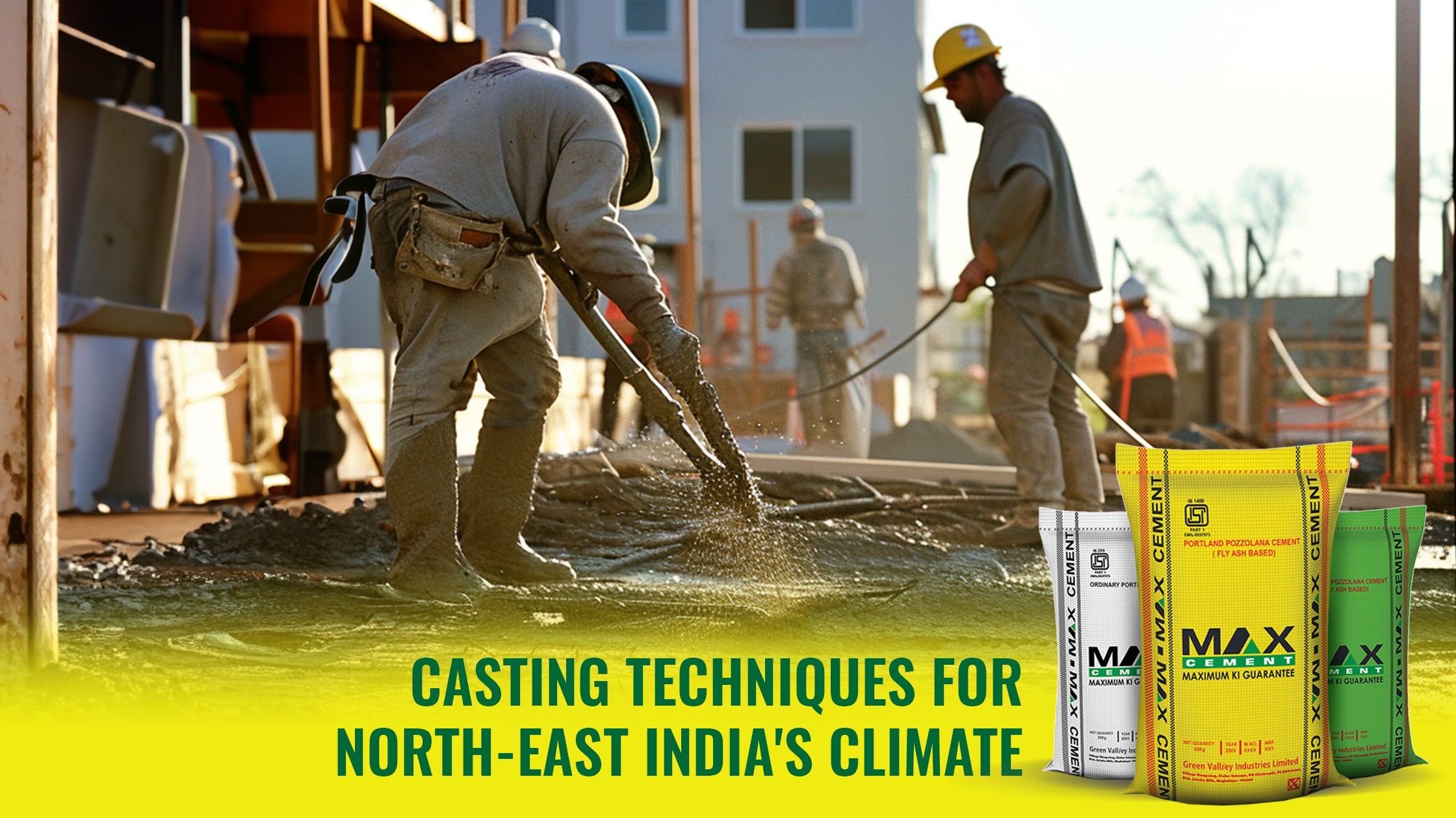 Advanced Casting for North-East India's Unpredictable Climate
