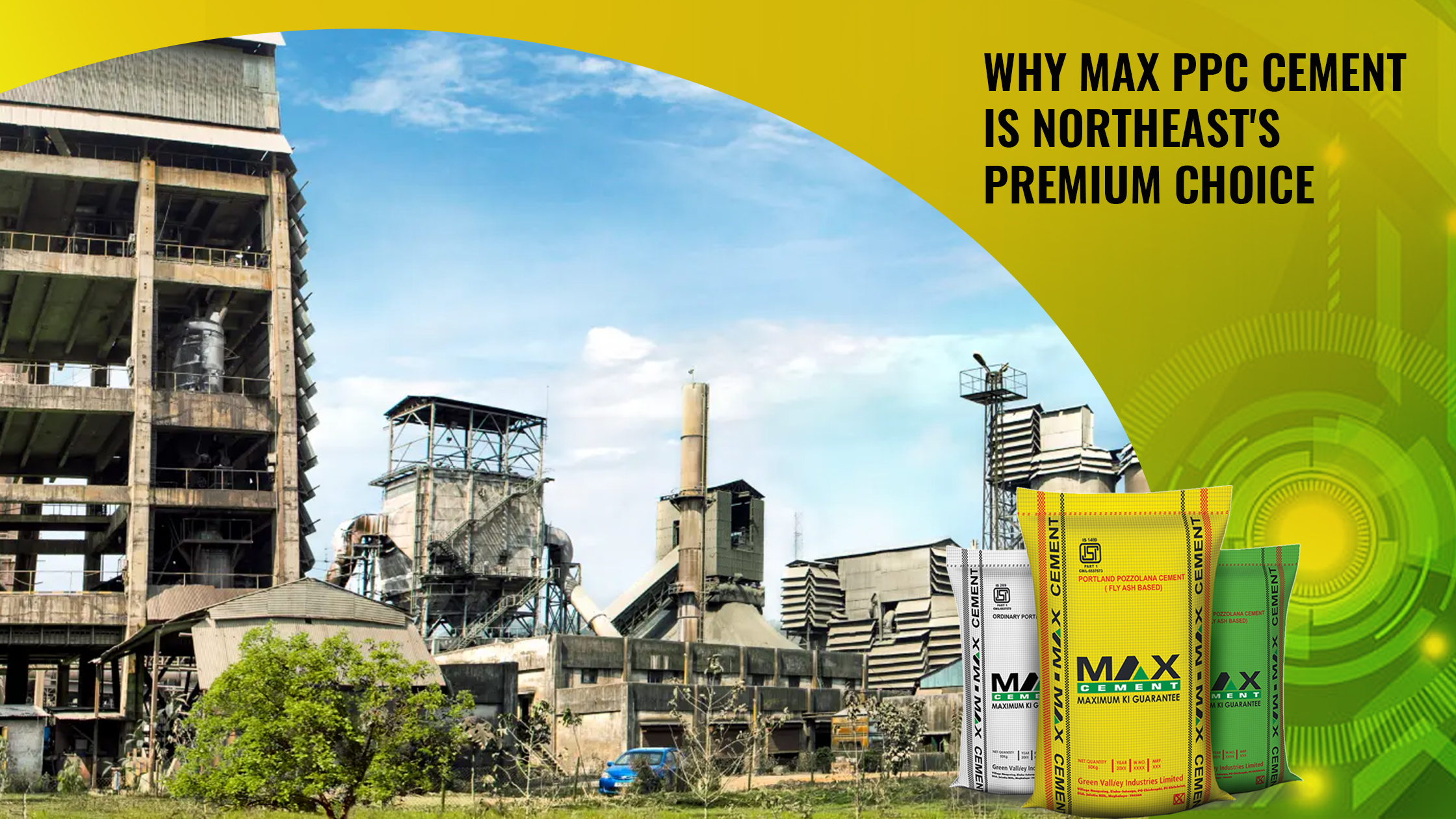 MAX PPC Cement: Top Choice for Northeast India