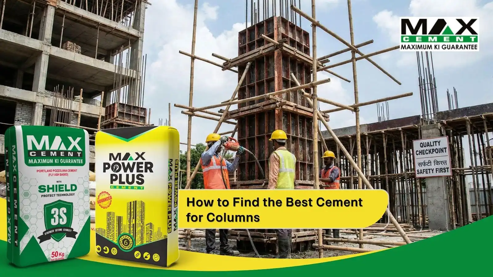 How to Select High Quality Cement for Columns Construction